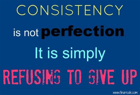 The Battle Of Consistency Vs Perfection Karen Mcfarland