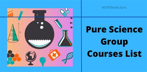 Pure Science Group Courses List Eligibility High Salary Career Scope