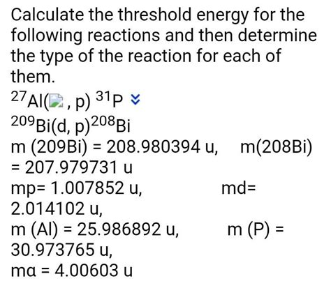 Solved Calculate The Threshold Energy For The Following
