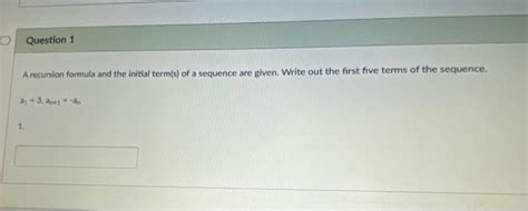 solved a recursion formula and the initial term s of a