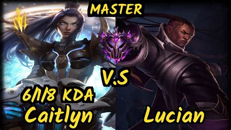 SPY V Freeze CAITLYN Vs LUCIAN KDA BOTTOM ADC GAMEPLAY EUW Ranked MASTER YouTube