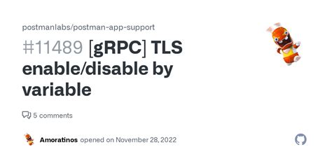 Grpc Tls Enabledisable By Variable · Issue 11489 · Postmanlabs
