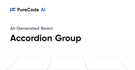 Generate React Accordion Group Components With Purecode Ai