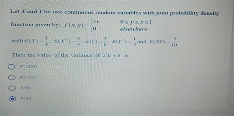 Solved Let X And Y Be Two Continuous Random Variables With Joint