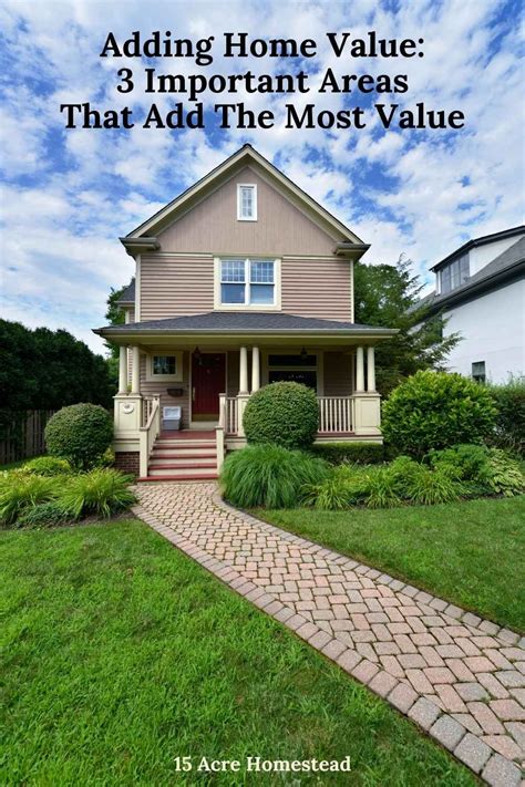 Adding Home Value 3 Important Areas You Can Add The Most Value Artofit