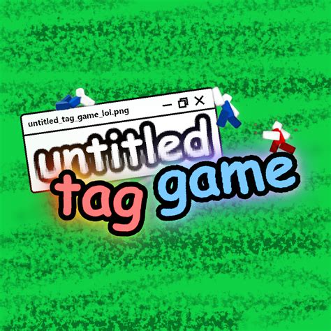 Default Soundtracks Untitled Tag Game Wiki