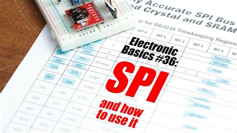 electronic basics 36 spi and how to use it youtube