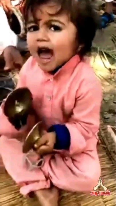 குழந்தையும் தெய்வமும் ஒன்று அழகு குழந்தையின் இசைநயமும் தாளமும் இறைவன்
