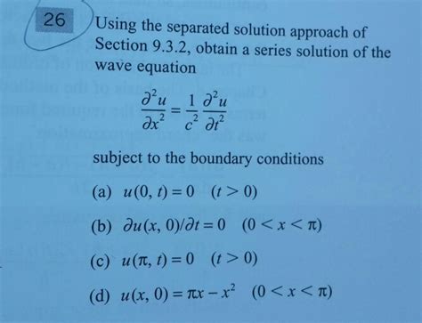 Solved 26using The Separated Solution Approach Of Section
