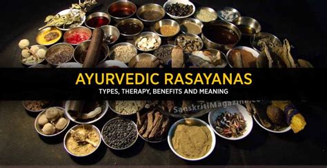 Ayurvedic Rasayana Rejuvenation Sanskriti Hinduism And Indian