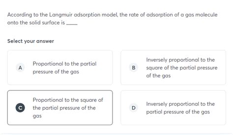 Solved According To The Langmuir Adsorption Model The Rate Chegg