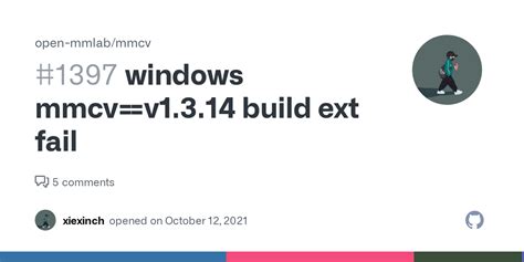Windows Mmcv V1 3 14 Build Ext Fail Issue 1397 Open Mmlab Mmcv