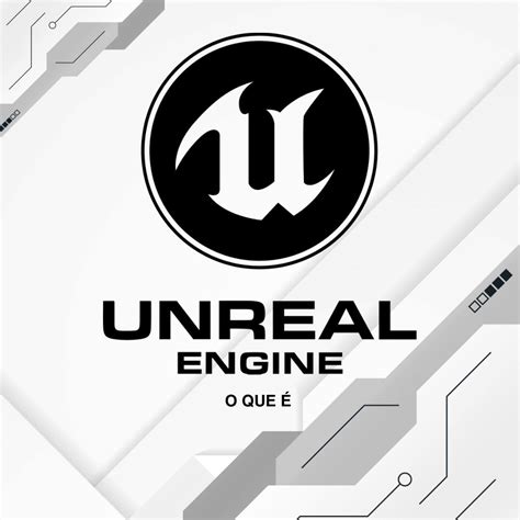 Reset Games Veja Como Surgiu A Unreal Engine