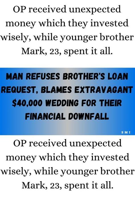 Man Refuses Brother S Loan Request Blames Extravagant Wedding
