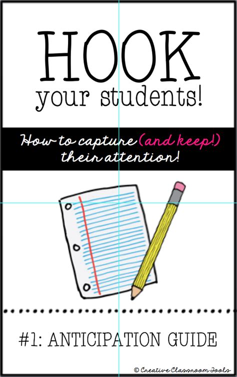 Hook Your Students Anticipation Guides Creative Classroom Tools