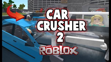 MIELIŚMY WYPADEK ROBLOX CAR CRUSHER YouTube