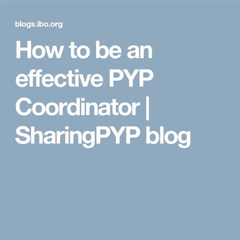 How To Be An Effective Pyp Coordinator