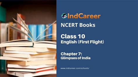 NCERT Book For Class 10 English Chapter 7 Glimpses Of India