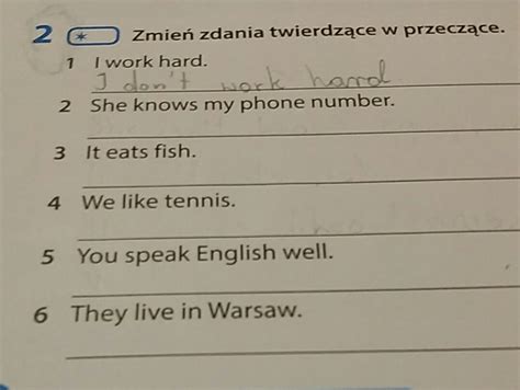 Zmień zdania twierdzące w przeczace Brainly pl