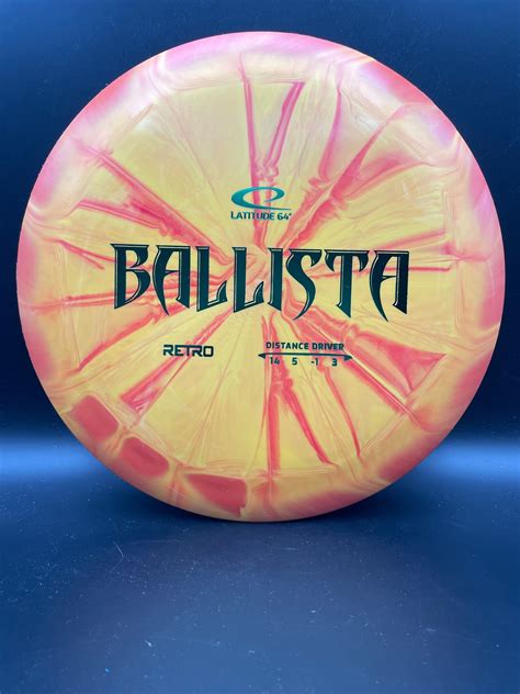 Latitude 64 Ballista Retro Burst Ettyville Super Spin Pro Shop