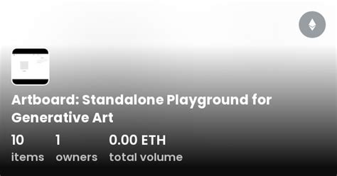 Artboard Standalone Playground For Generative Art Collection OpenSea