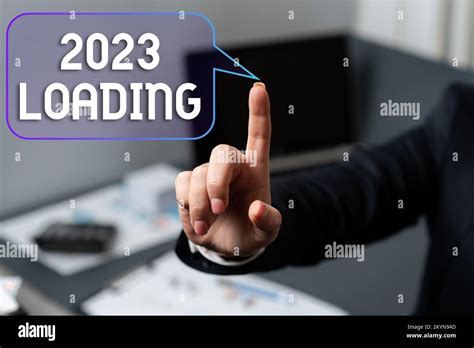 Sign Displaying 2023 Loading Concept Meaning Advertising The Upcoming Year Forecasting The