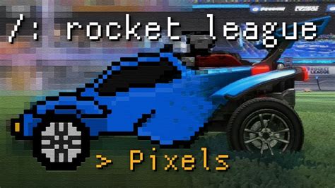 Rocket League Pixels Video Montage Youtube