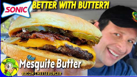 Sonic® Mesquite Butter Bacon Cheeseburger Review 🚗♨️🧈🥓🍔 Better With