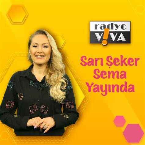 Stream Sarı Şeker Sema Yayında 17 Mart 2025 By Show Radyo And Radyo Viva Listen Online For
