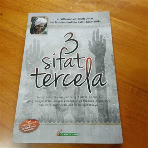 Seri Kajian Tasawuf Al Habib Umar 3 Sifat Tercela Cahaya Ilmu