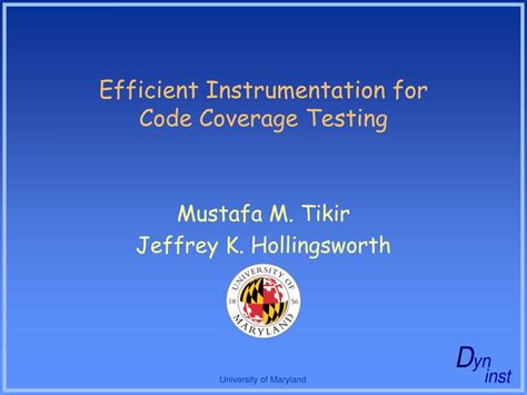 Ppt Efficient Instrumentation For Code Coverage Testing Powerpoint