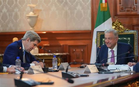Amlo Abordará Diferencias En Energía Con Enviado De Eu John Kerry