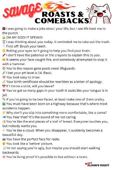 161 Good Roasts Funny Comebacks To Win Any Argument Funny Comebacks