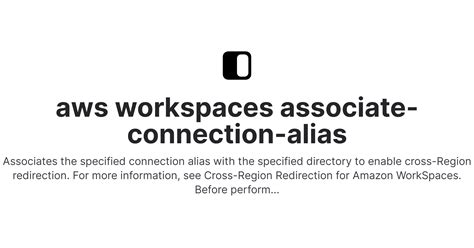 Aws Workspaces Associate Connection Alias Fig