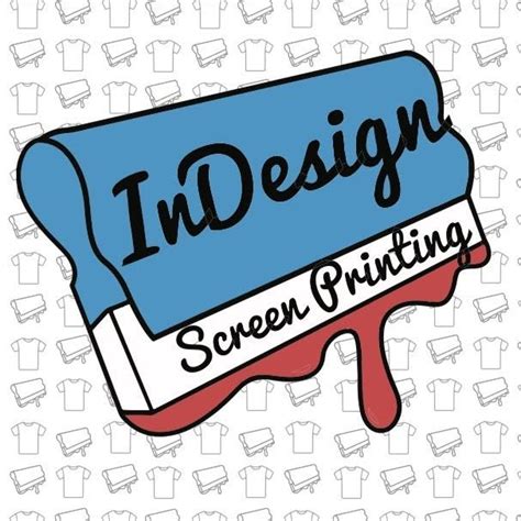 Indesign Screen Printing Co Indesignscreenprinting • Threads Say More