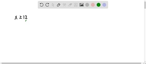 Solveduse Interval Notation To Denote The Set Of All Real Numbers X That Satisfy The Given