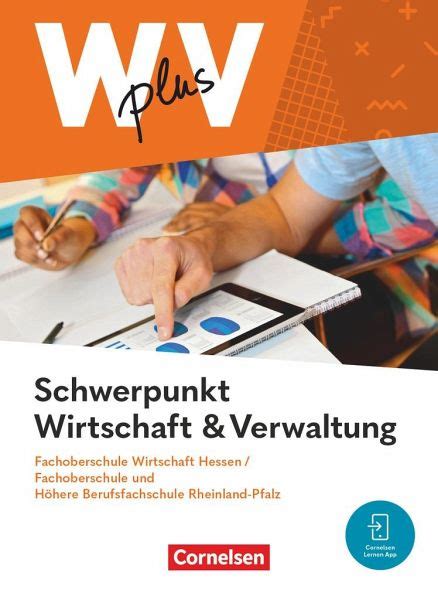 Wirtschaft für Fachoberschulen und Höhere Berufsfachschulen W plus V FOS von Kai Franke