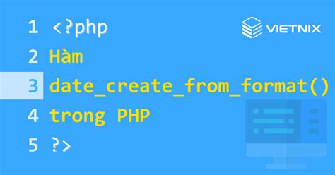 T M Hi U V H M Date Create From Format Trong Php