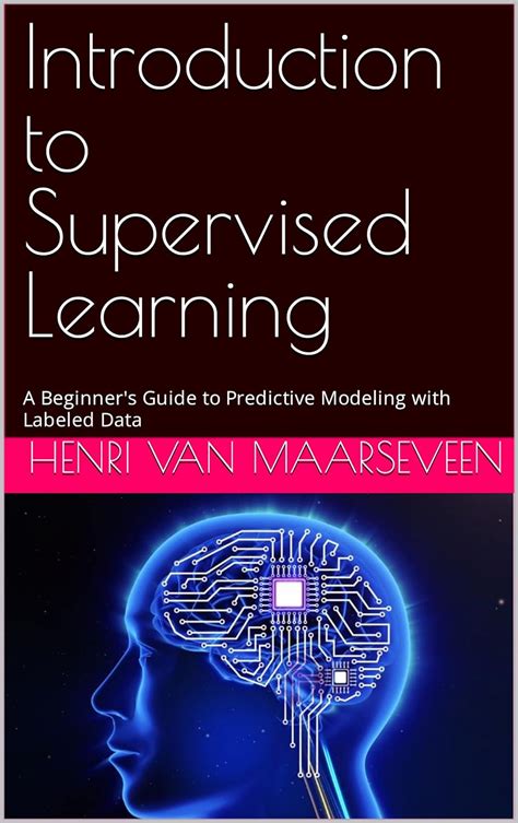 introduction to supervised learning a beginner s guide to