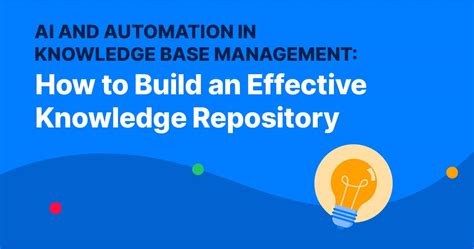 AI And Automation In Knowledge Base Management How To Build An