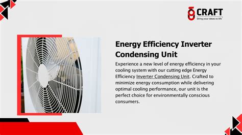 Ppt Energy Efficient Inverter Condensing Units By Craft Group