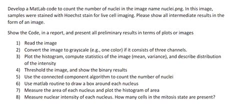 Solved Develop A Matlab Code To Count The Number Of Nuclei