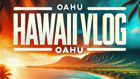 Oahu Hawaii Travel Vlog Teaser 5 Unforgettable Adventures Youtube