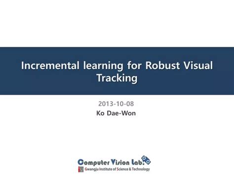 Ppt Incremental Learning For Robust Visual Tracking Powerpoint