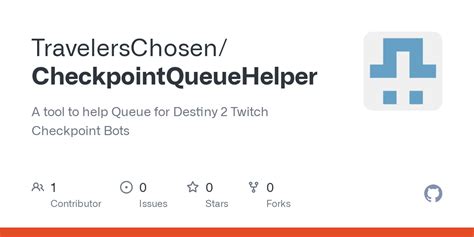 Releases TravelersChosen CheckpointQueueHelper GitHub