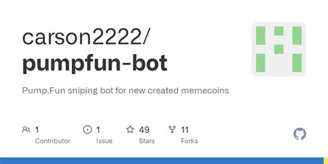 Github Carson2222pumpfun Bot Pumpfun Sniping Bot For New Created Memecoins