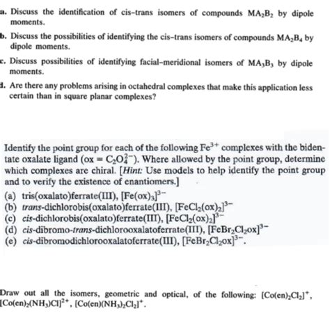 Solved A Discuss The Identification Of Cis Trans Isomers Of