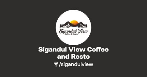 Sigandul View Coffee And Resto Linktree