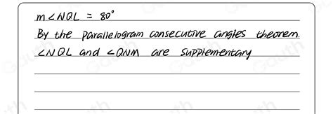 Solved Find M NQL In Parallelogram LMNQ M NQL 80 Explain Your