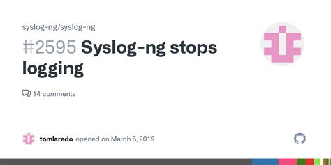 syslog ng stops logging · issue 2595 · syslog ng syslog ng · github